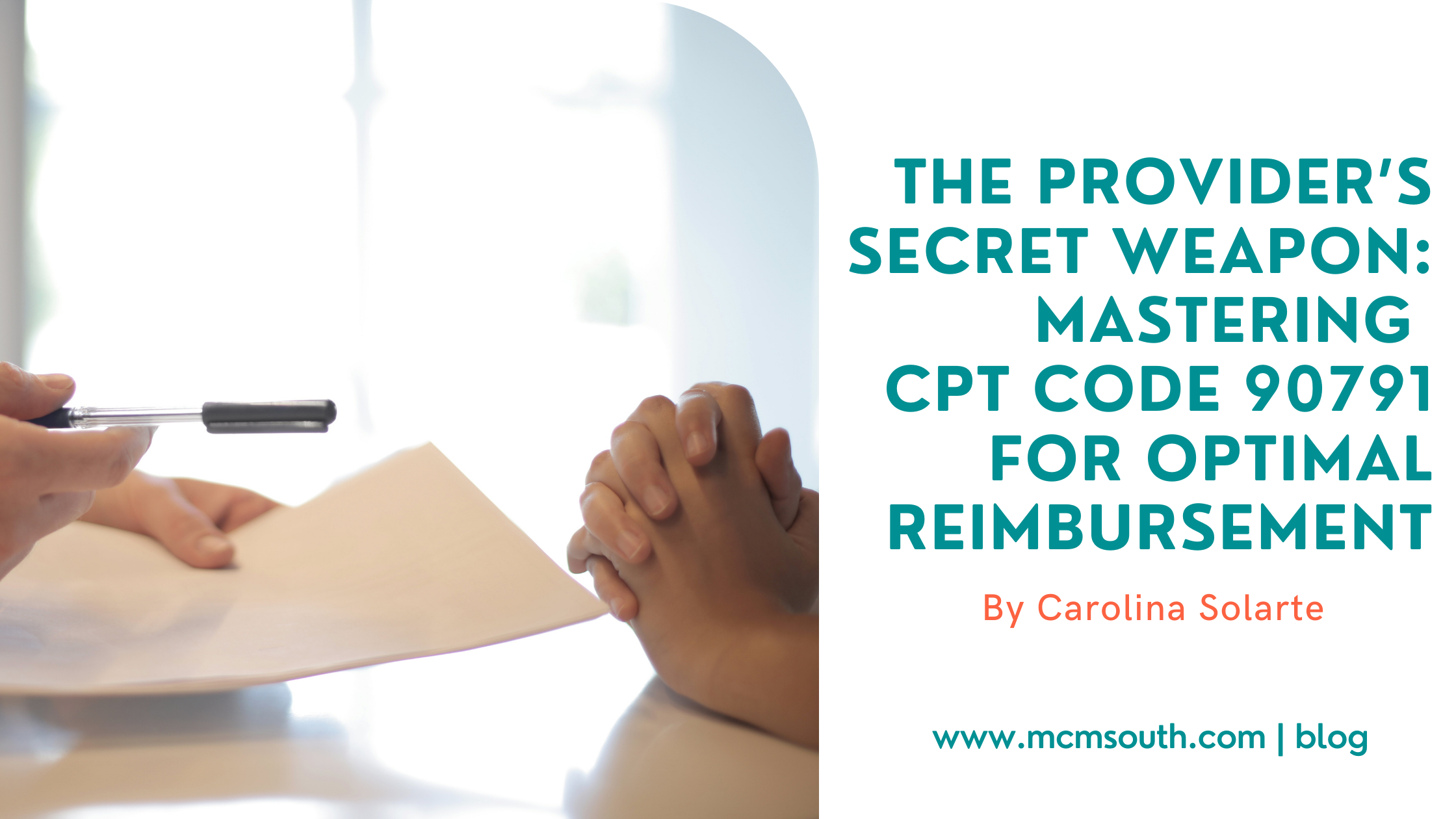Mastering CPT Code 90791 For Optimal Reimbursement MCMSouth BLog
